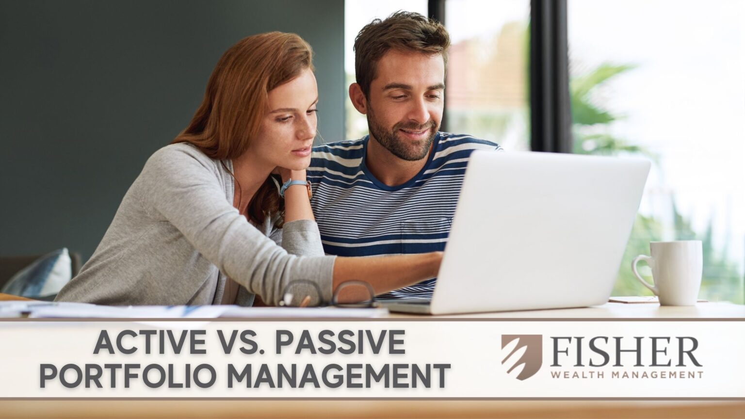 Active vs. Passive Portfolio Management - Fisher