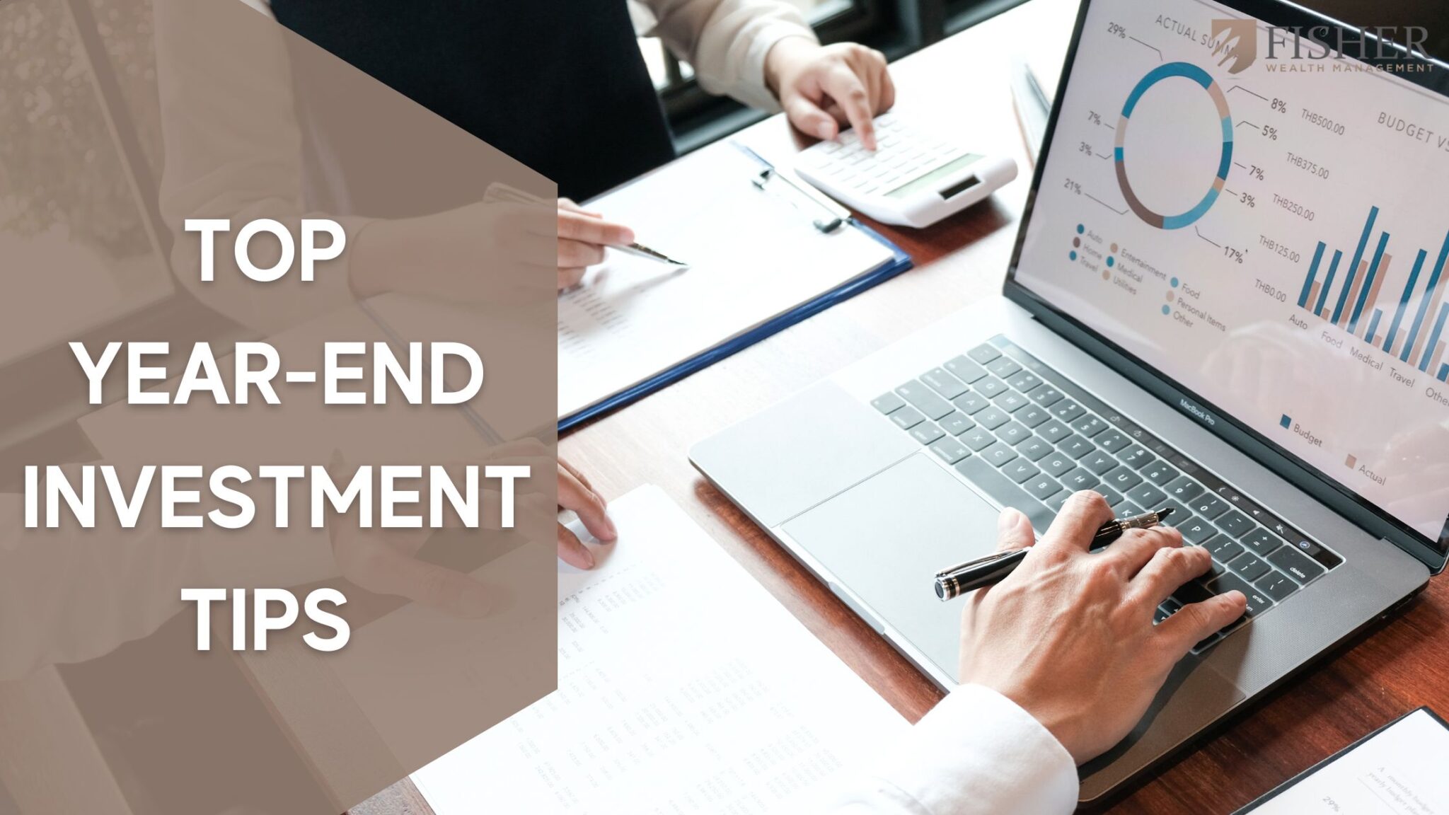 Top Year-End Investment Tips - Fisher