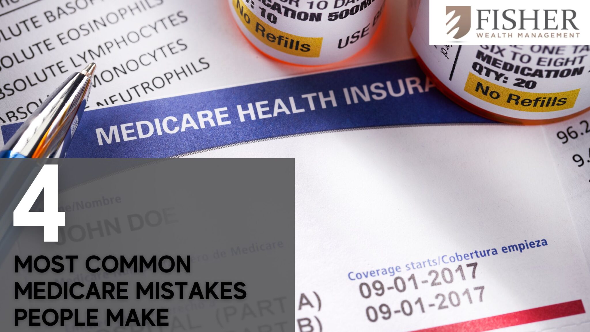 4 Most Common Medicare Mistakes People Make - Fisher